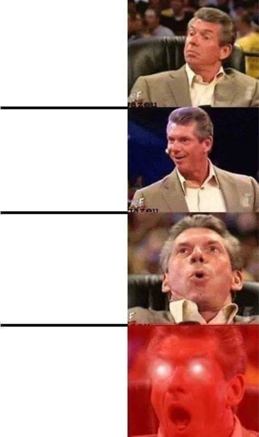 Vince McMahon Reaction WGlowing Eyes Meme Template Pi ata Farms The 
