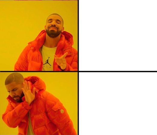 Drake Yes No Reverse Meme Template Pi ata Farms The Best Meme 